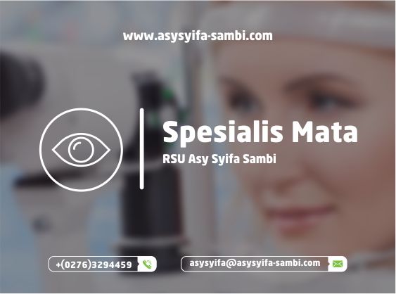 Spesialis Mata – RSU ASY SYIFA SAMBI