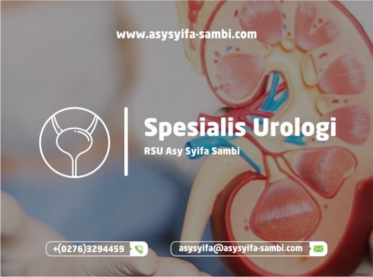 Spesialis Urologi – RSU ASY SYIFA SAMBI